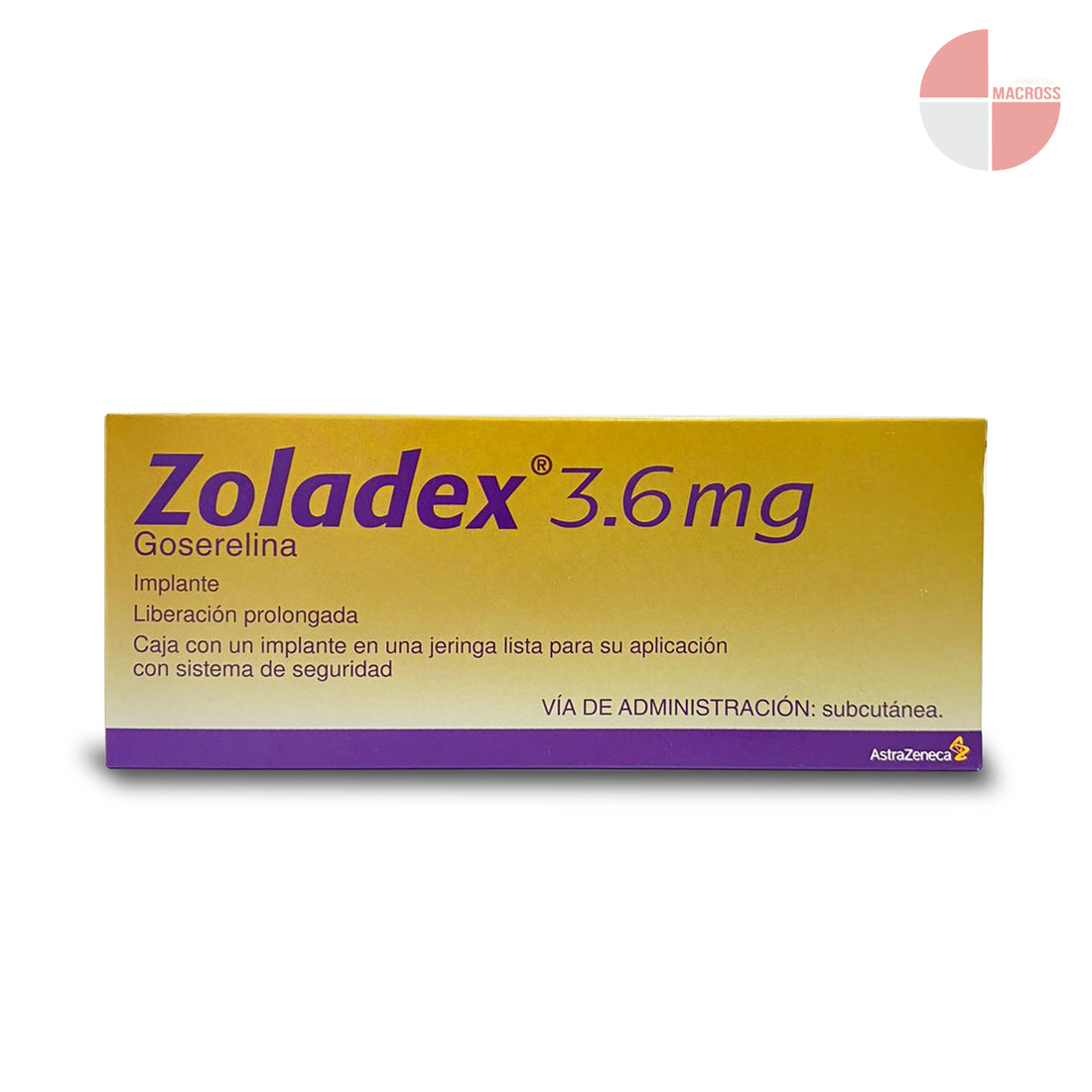 Zoladex 3.6 mg precio México: Tratamiento para cáncer - FARMACIAS MACROSS